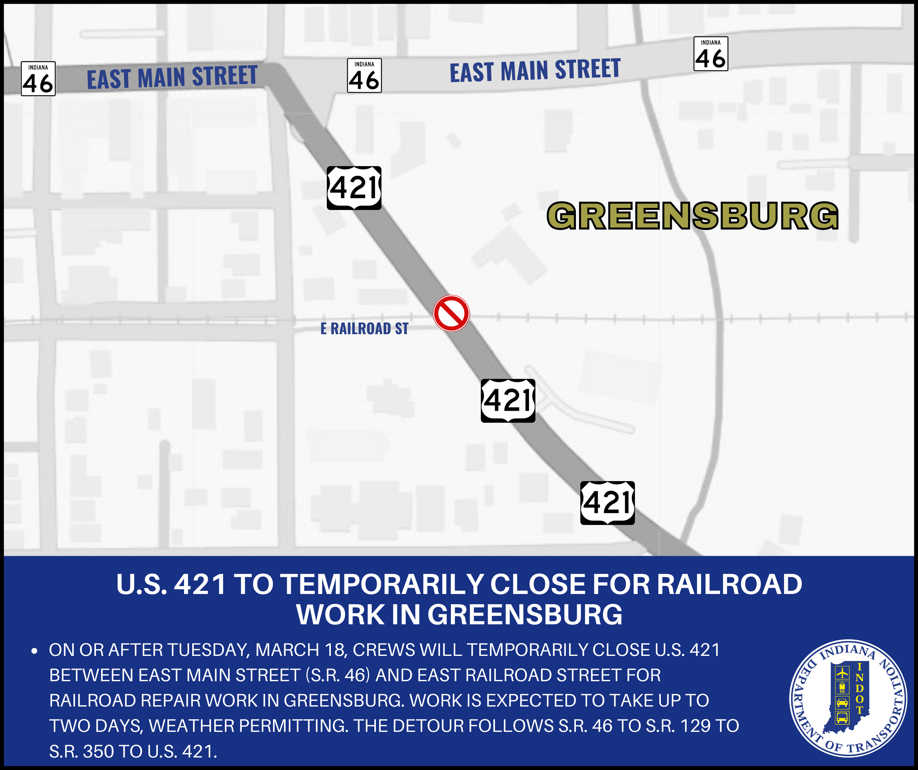 U.S. 421 to temporarily close for railroad work in Greensburg